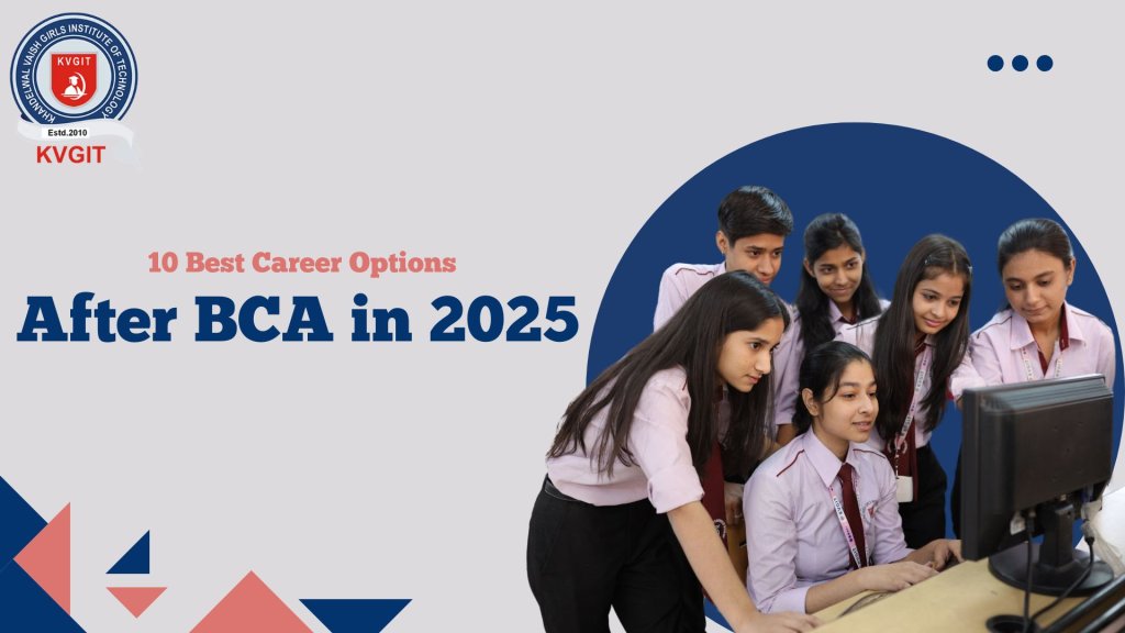 10 Best Career Options After BCA in 2025 - KVGIT