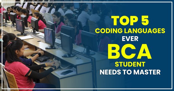 Top 5 Coding Languages Every BCA Student Needs to Master - KVGIT