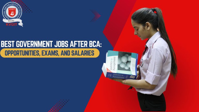 Best Government Jobs After BCA: Opportunities, Exams, and Salaries